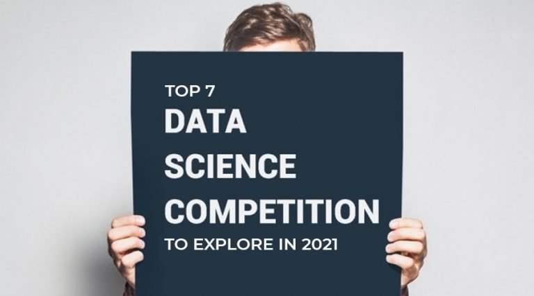 Top 7 Data Science Competitions to Explore in 2021 - The Education Outlook